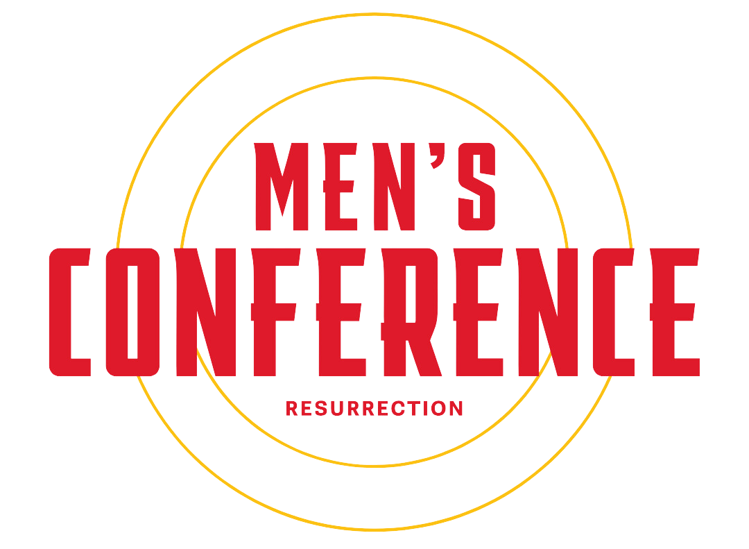 Men's Conference - Resurrection Church