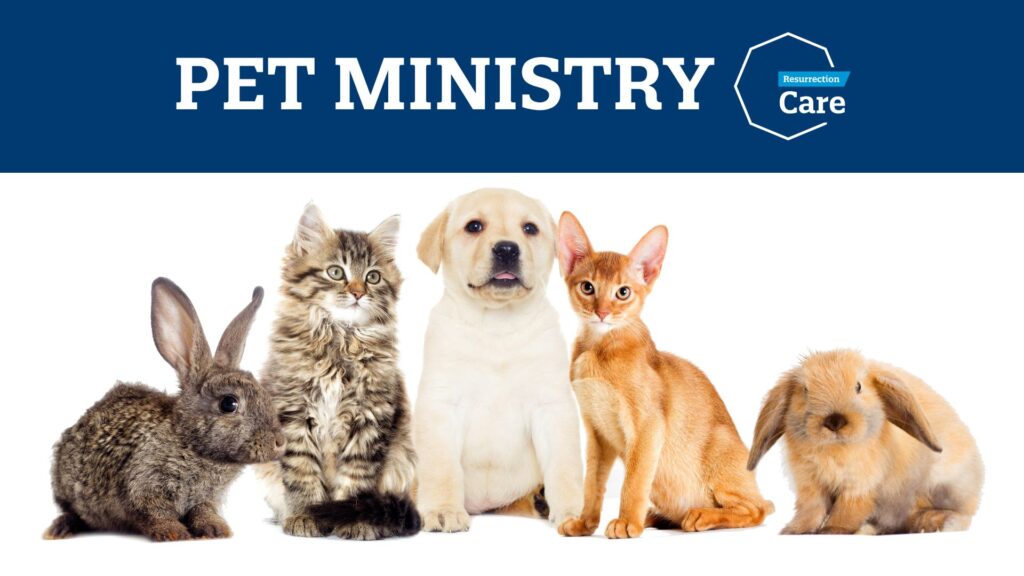 Pet Ministry - Resurrection Church